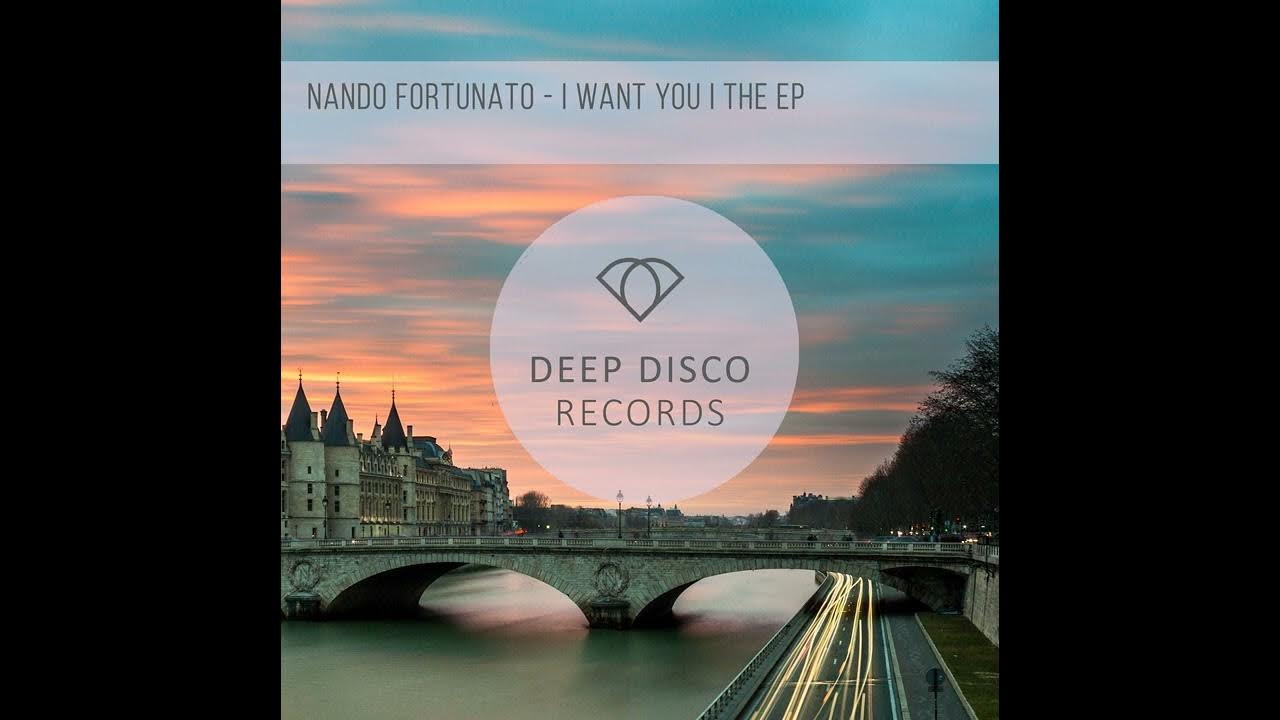 Nando Fortunato - I Want You - YouTube Music