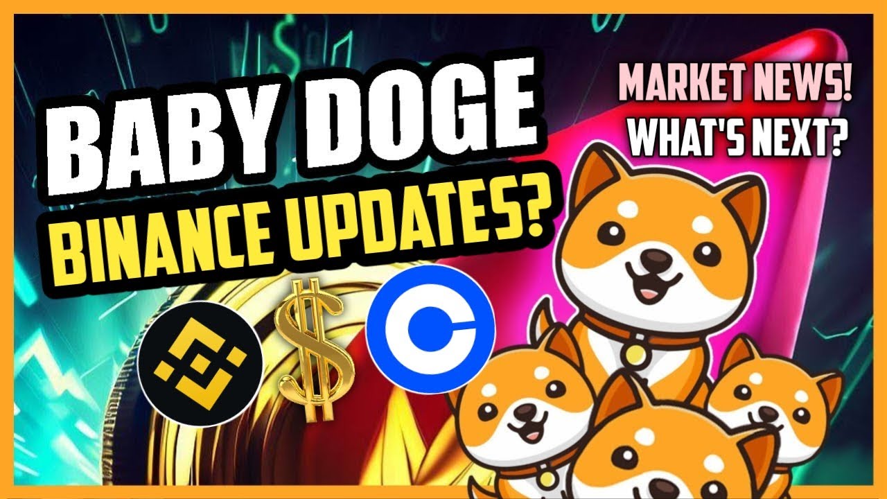 Baby Dogecoin Binance Listings Updates? 🥳🔥 BabyDoge Future 🔥 Today ...