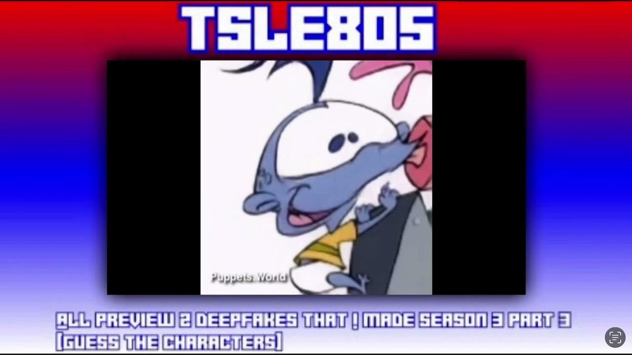 Tsle805 all preview 2 deepfakes that i made season 3 part 3 coming soon - YouTube