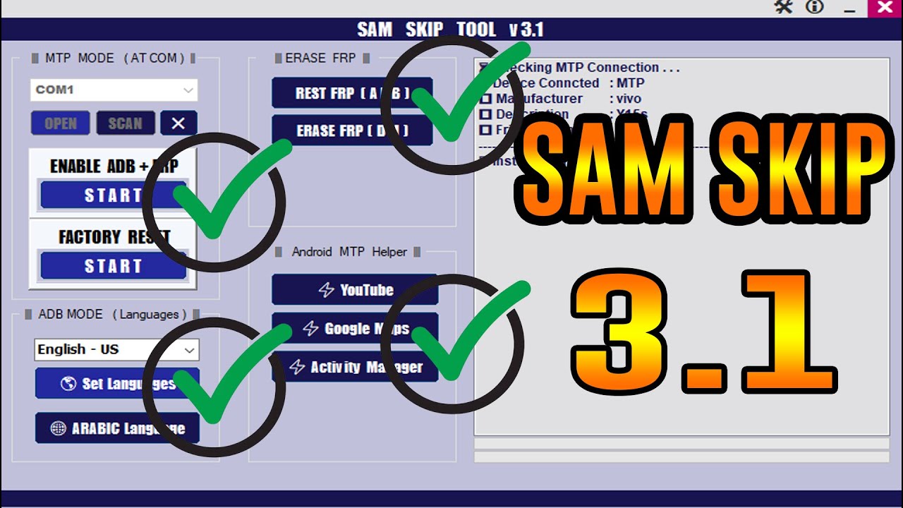 SAM SKIP Tool 3.1 | Samsung FRP Bypass ADB MTP And Other Android Phone ...