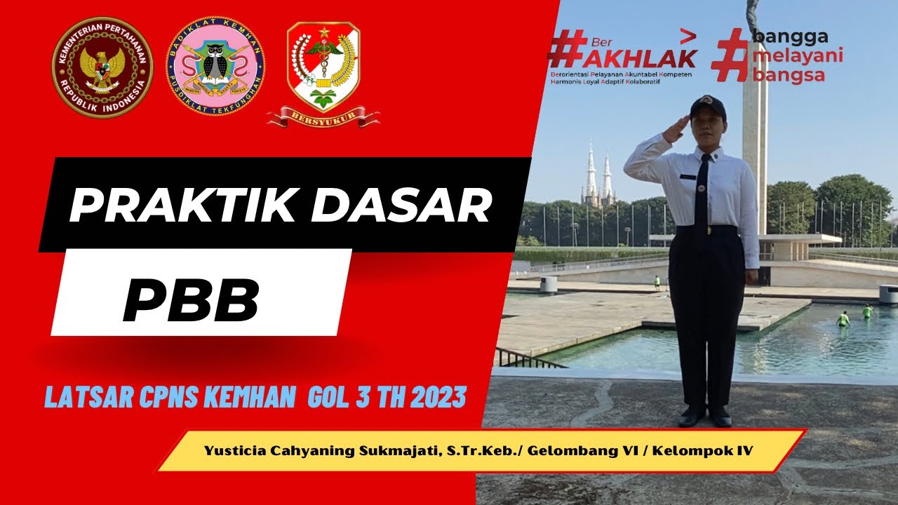 PRAKTIK DASAR PERATURAN BARIS BERBARIS (PBB) - LATSAR CPNS KEMHAN ...