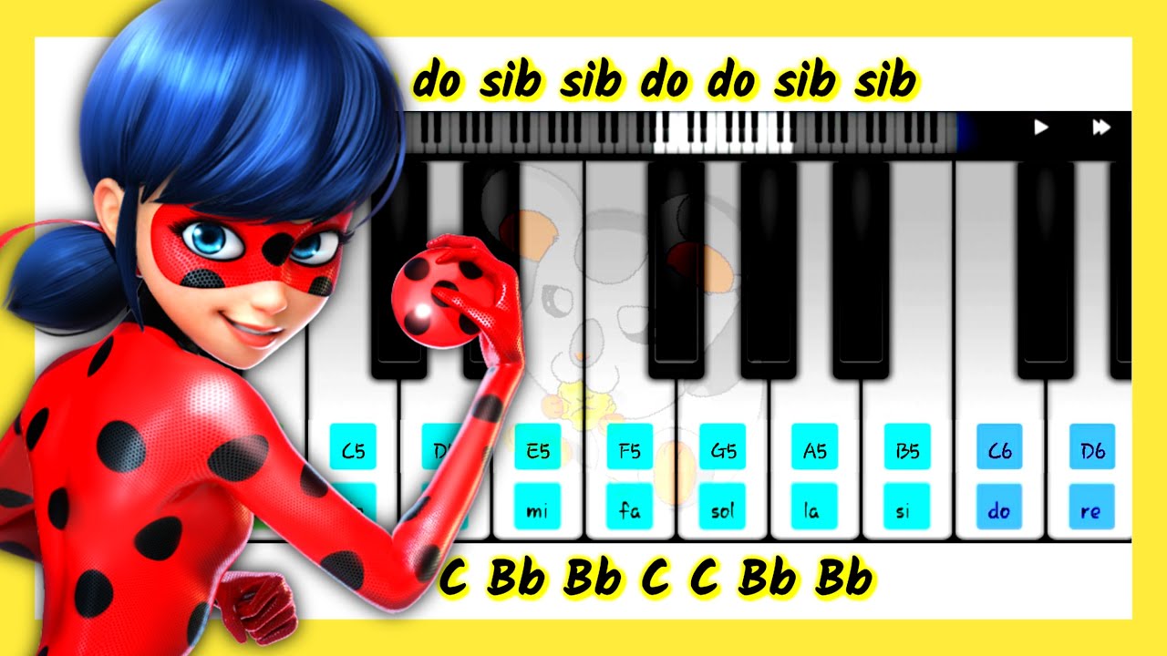 NOTAS del OPENING/INTRO de MIRACULOUS LADYBUG en PIANO o MELÓDICA ...