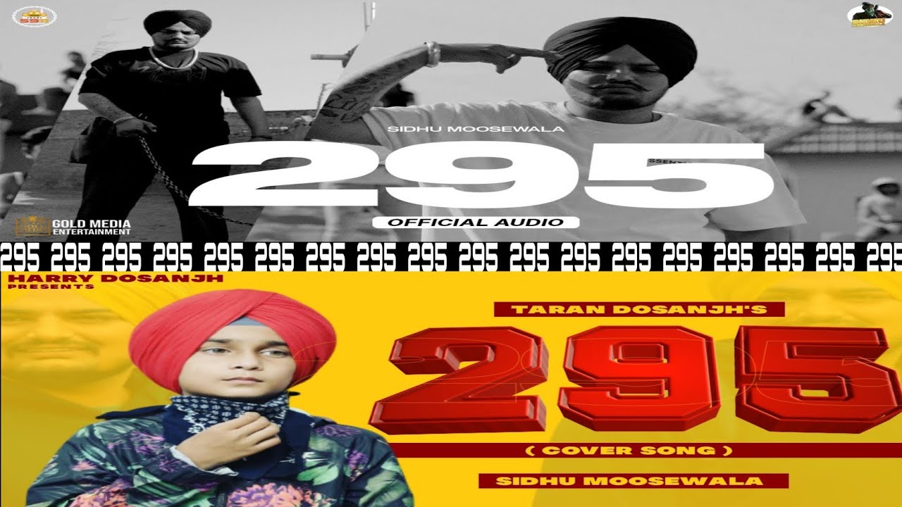 295 V/S 295 Song 💛(Official Cover) | Sidhu Moose wala | Taran Dosanjh ...