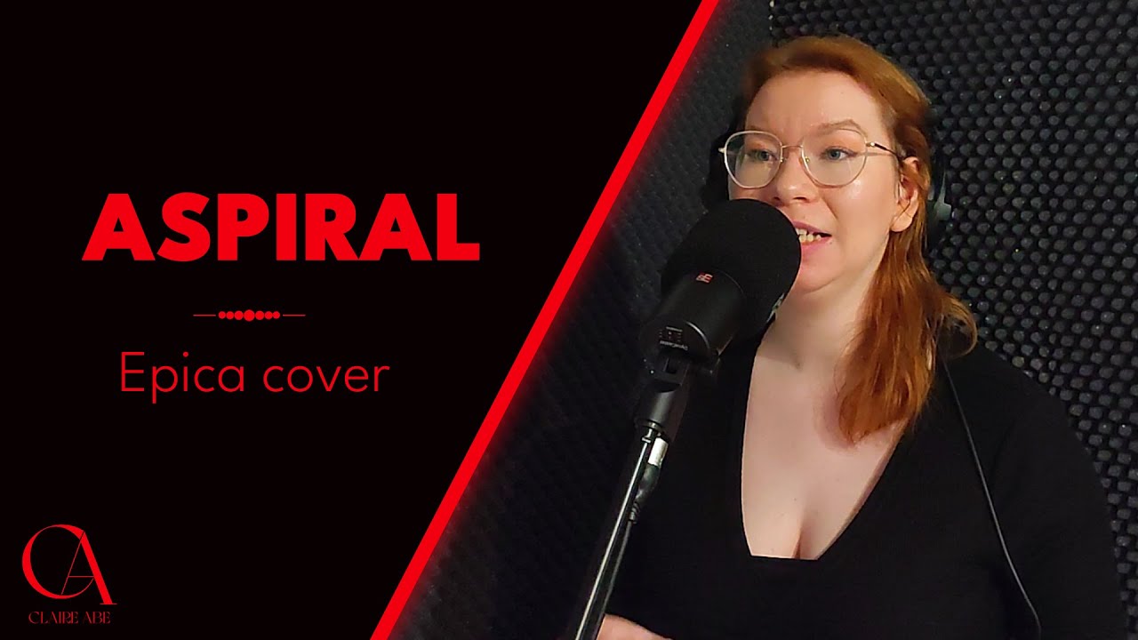 Aspiral - Epica Cover (By Claire Abe) - YouTube