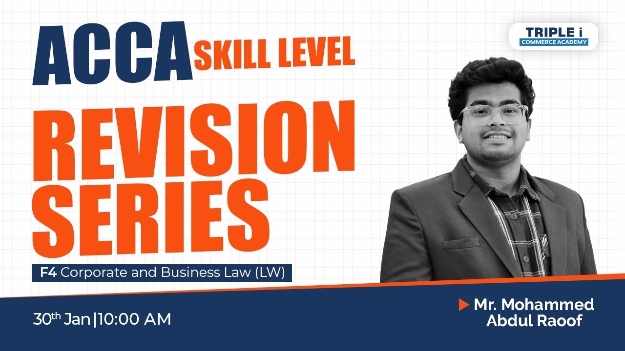 ACCA Skill Level Revision Series | F4 Corporate and Business Law(LW ...