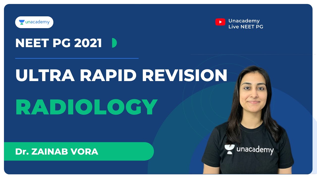 Ultra Rapid Revision - Radiology | NEET PG 2021 | Dr.Zainab Vora - YouTube