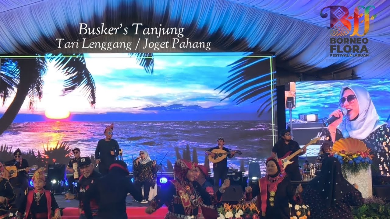 Borneo Flora Festival Buskers Tanjung live Tari Lenggang / Joget Pahang ...