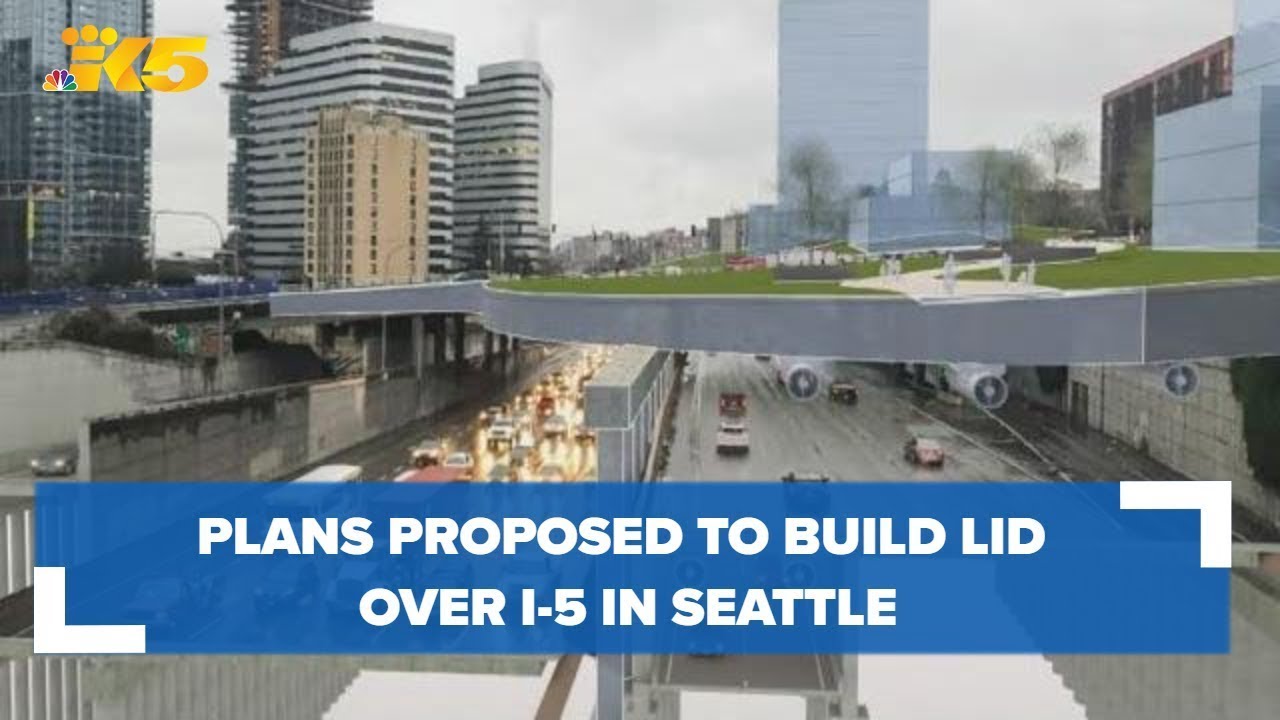 Advocates say I-5 lid projects could add open space, connections over ...
