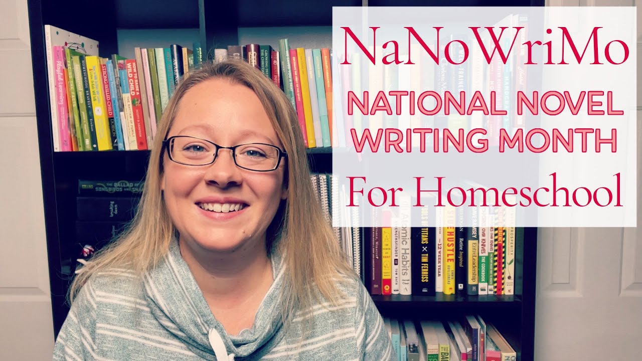 NaNoWriMo for Kids | National Novel Writing Month | Homeschool ELA ...