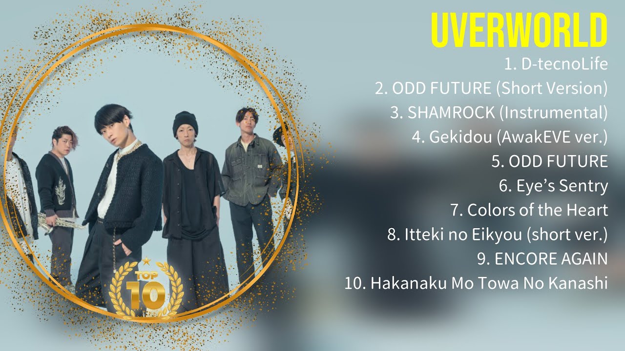 UVERworld 2024 ヒット曲メドレー ~ The Best Songs Of UVERworld - YouTube