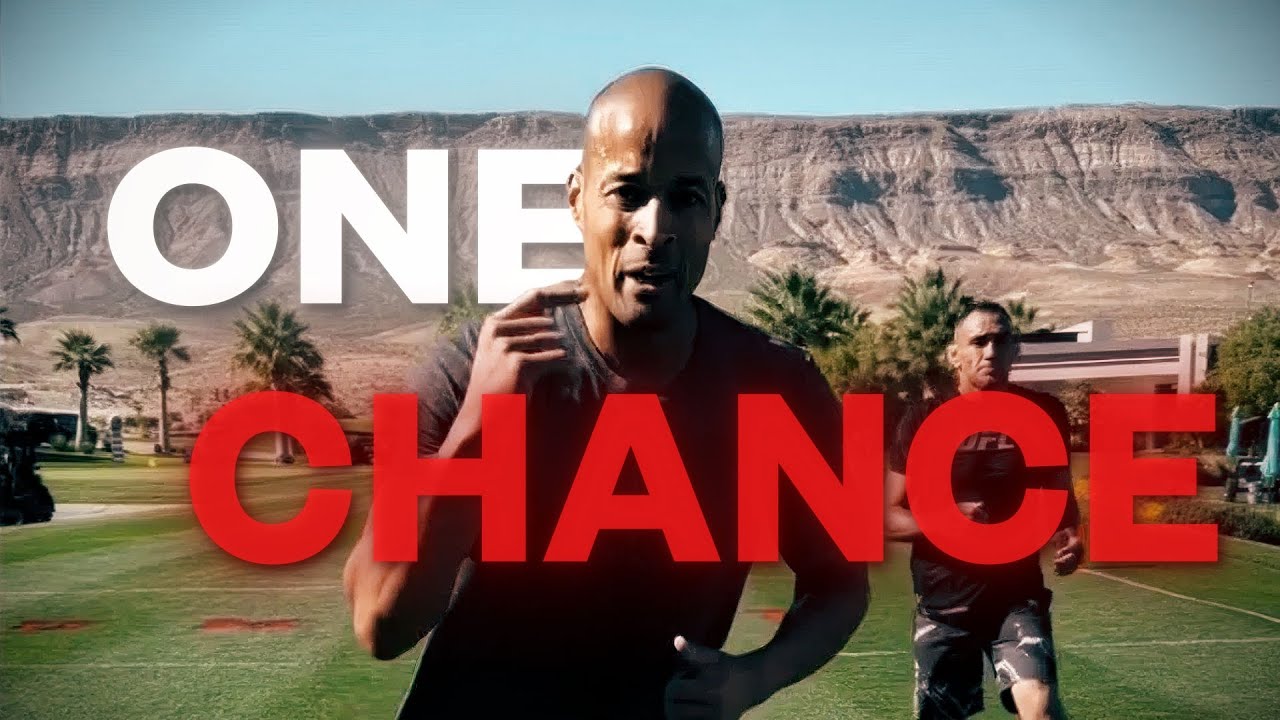 ONE CHANCE - David goggins edit [4K] - YouTube