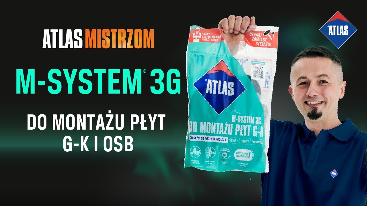 ATLAS M-SYSTEM 3G — system do montażu płyt G-K i OSB x ATLAS MISTRZOM ...