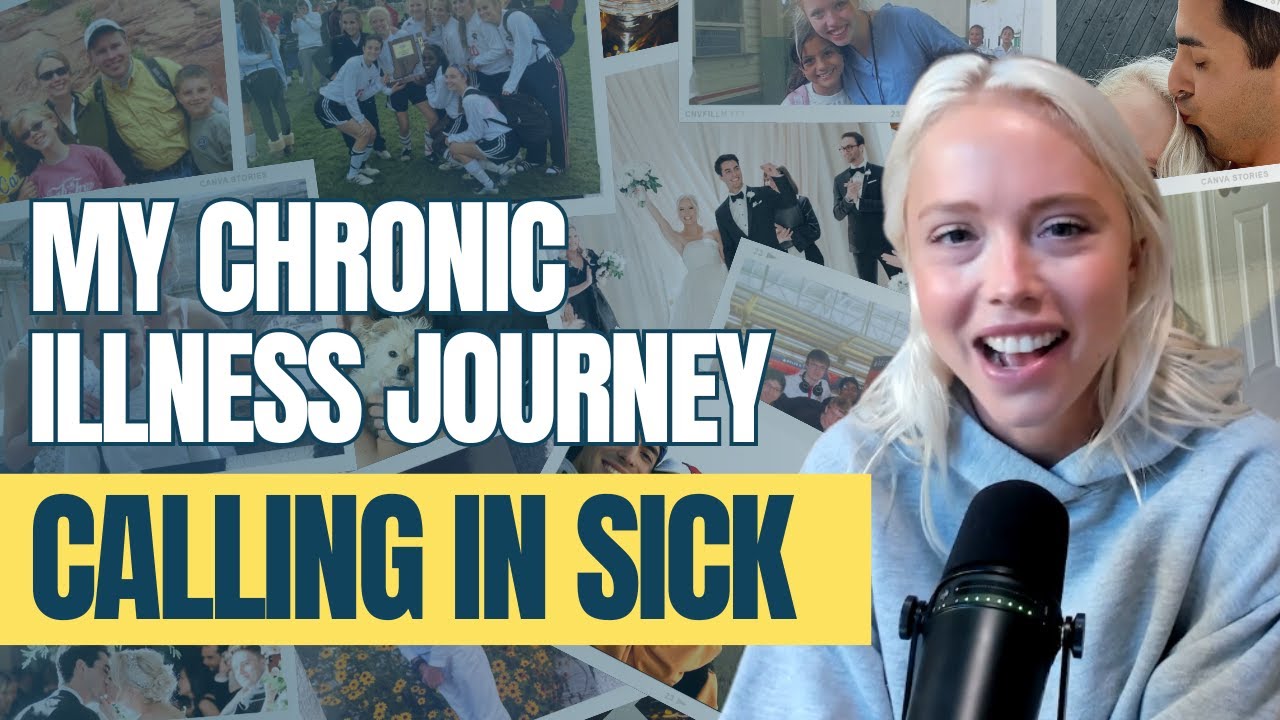 Chronically Ill & Calling in Sick - YouTube