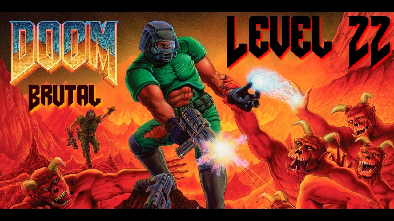 DooM Brutal - 22 level - YouTube