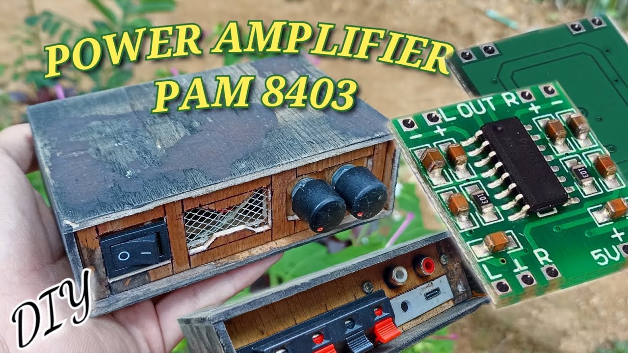 DIY amplifier pam 8403 - YouTube