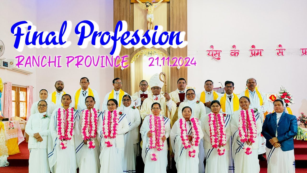 Final Profession 21.11.2024 - Ranchi Province - YouTube