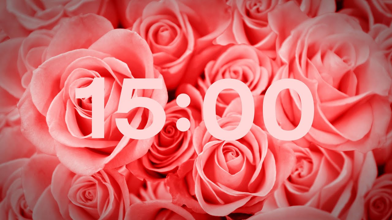 ROSES 15 MIN TIMER WITH ALARM - YouTube
