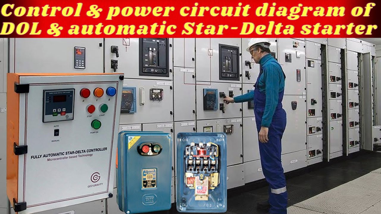 Control & power circuit diagram of DOL and Automatic Star-Delta Starter ...