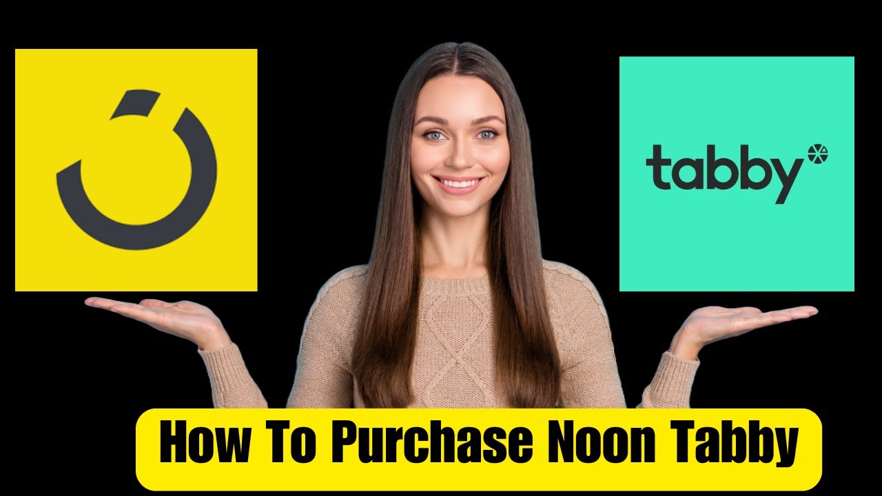 How to ADD Tabby in Noon ONLINE | how to pay tabby in noon | how to use ...