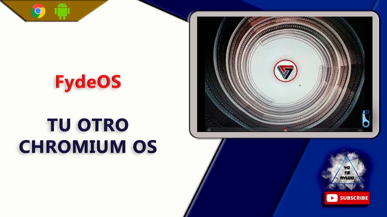 Prueba FydeOS desde USB | Uso completo limitado a algunos países ...