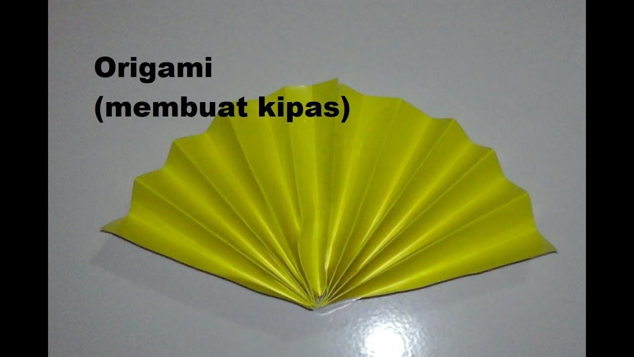 Origami (membuat kipas) - YouTube