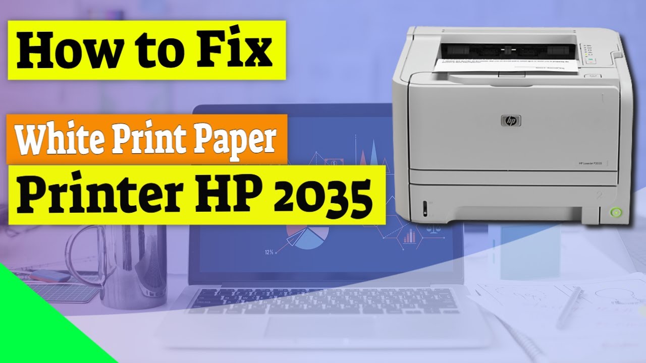 How to Fix White Print Paper in Printer HP-2035 - YouTube