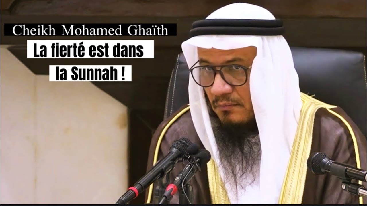📲 La fierté est dans la Sunnah. 🎤 Cheikh Mohamed Ghaith - YouTube