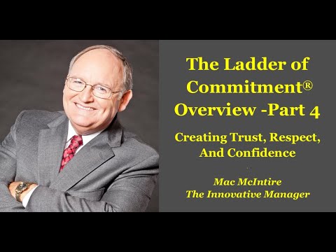 Episode #4: Ladder of Commitment Overview, Part 4 -- Creating Trust ...