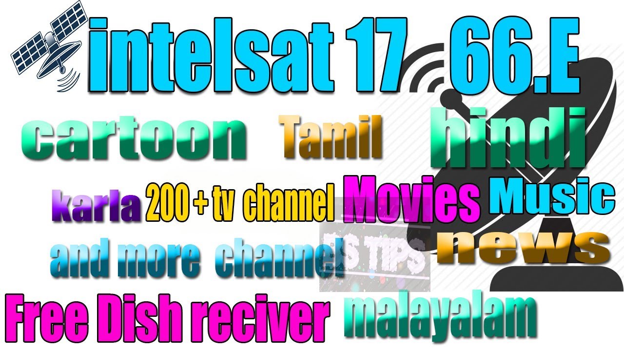 Intelsat 17 66. E dish setiing and channel list | BS Tech Tips | - YouTube