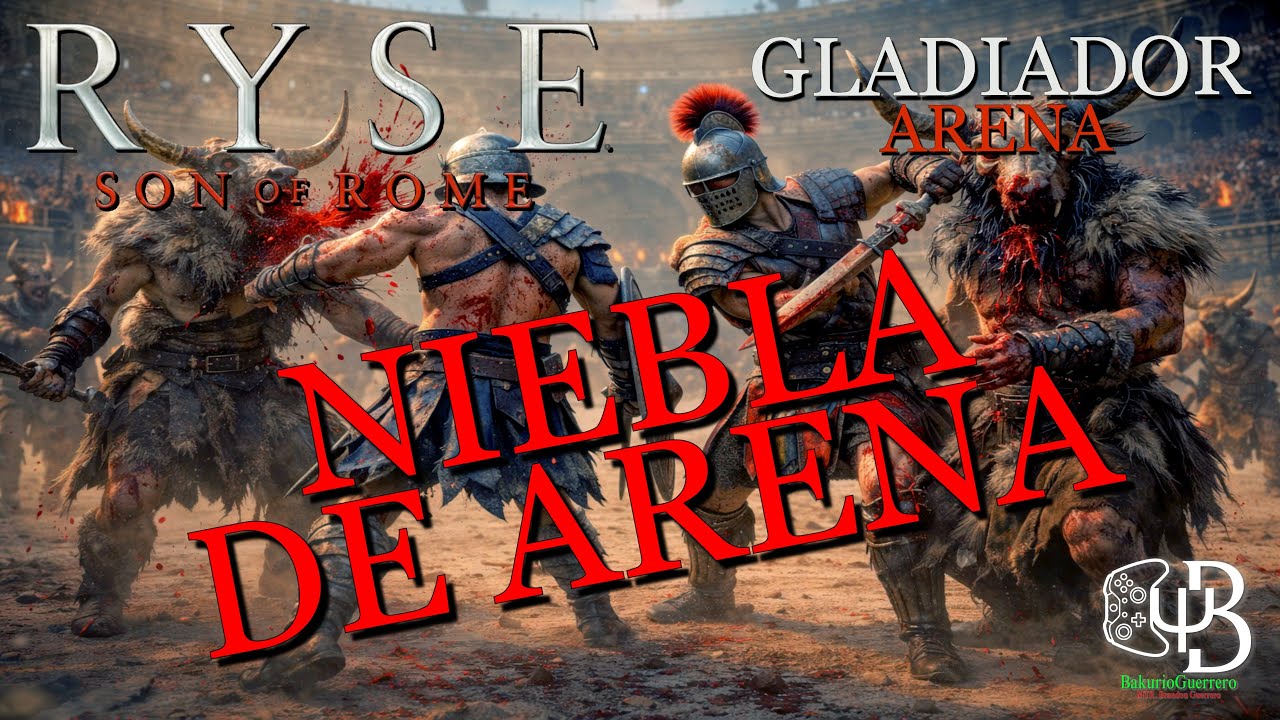 NIEBLA DE ARENA (Arena) ⌛🌫️🏜️ | Ryse: Son of Rome (Coliseo) | BAKURIO ...