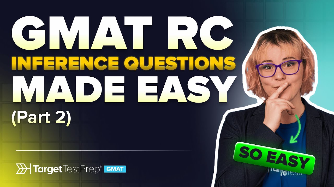 How to Solve GMAT Reading Comprehension Inference Questions (Part 2) 👩 ...