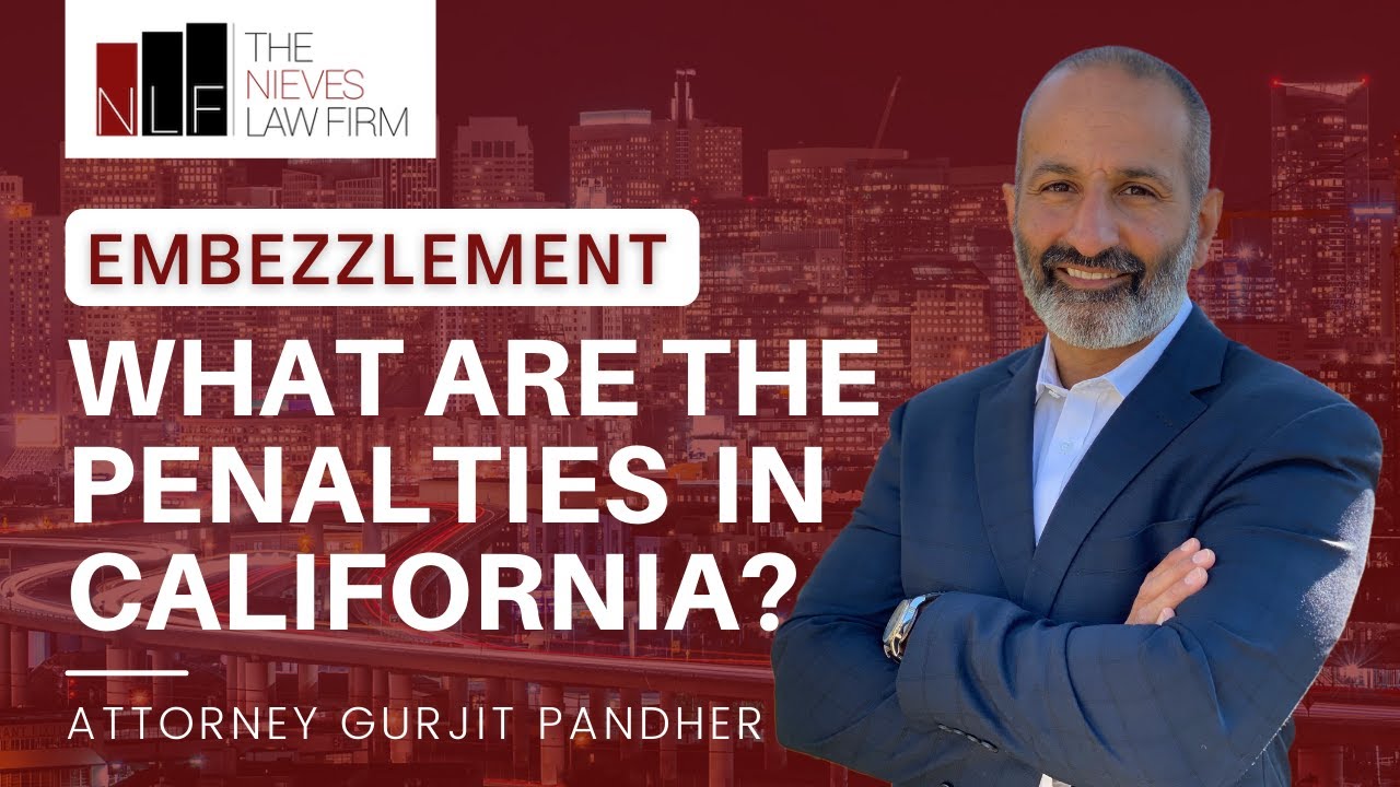 What are the Penalties for Embezzlement in California? | Oakland ...