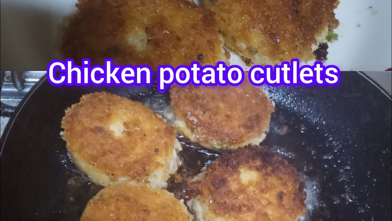 Chicken potato cutlets recipe made by Dream girl| chicken potato ...