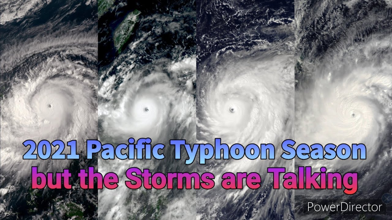 2021 Pacific Typhoon Season but the Storms are Talking. - YouTube