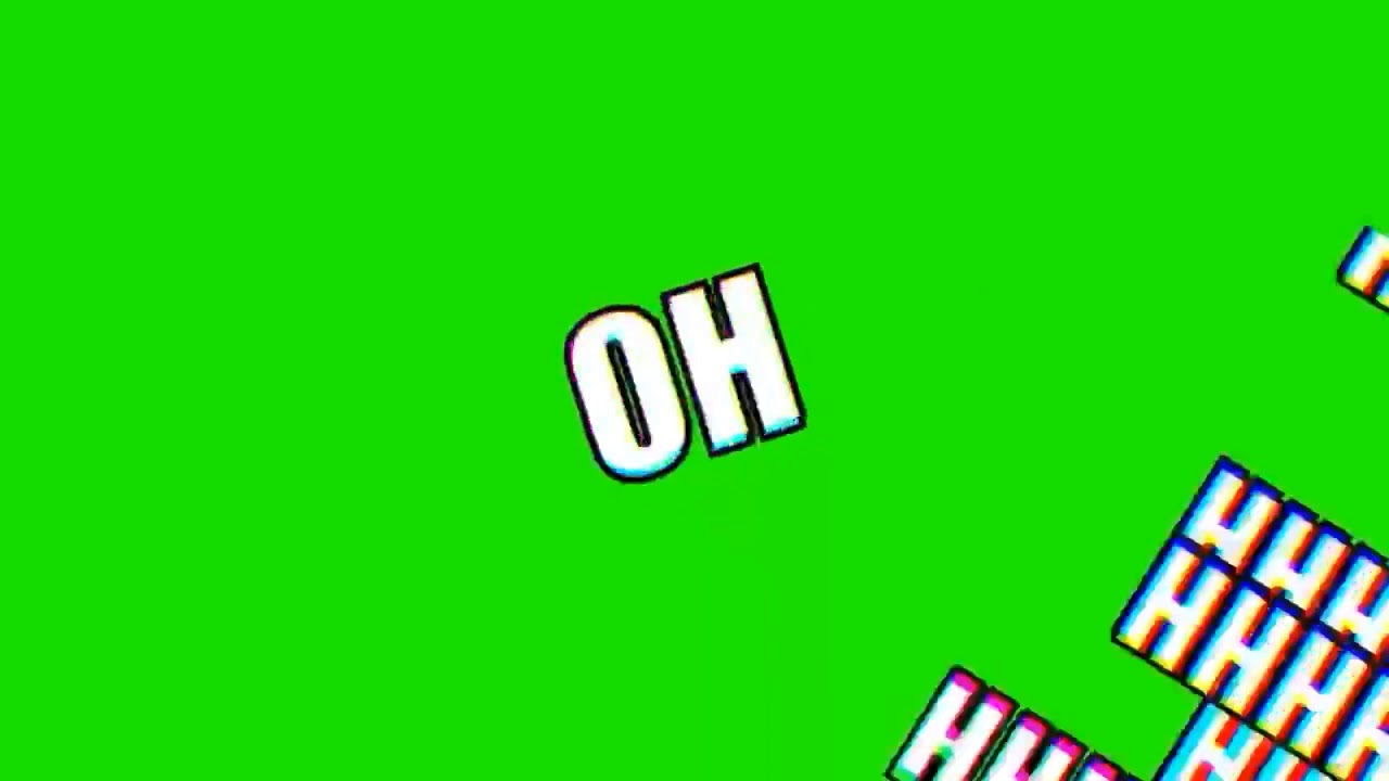 OHHH Efekt Omg Green Screen Yeşil Ekran Video İndirme Linki Dowland ...