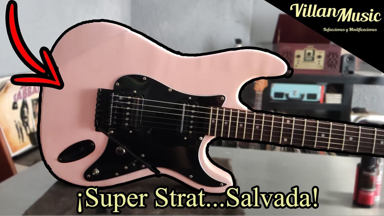 ¡Construyendo la Super Strat mas Economica! / Parte (1/2) - YouTube
