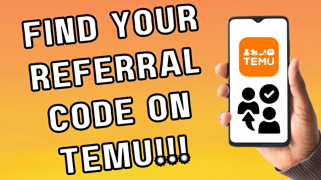 FIND YOUR REFERRAL CODE ON TEMU A DETAILED GUIDE - YouTube
