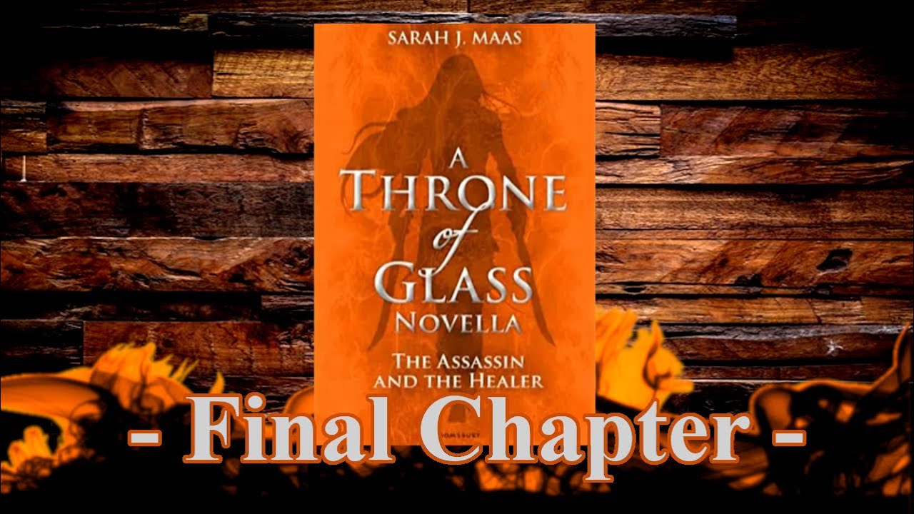 THE ASSASSIN'S BLADE: The Assassin and The Healer - Final Chapter - YouTube