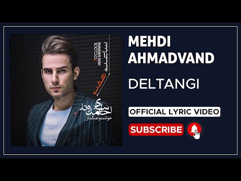 Mehdi Ahmadvand - Deltangi I Lyrics Video ( مهدی احمدوند - دلتنگی )