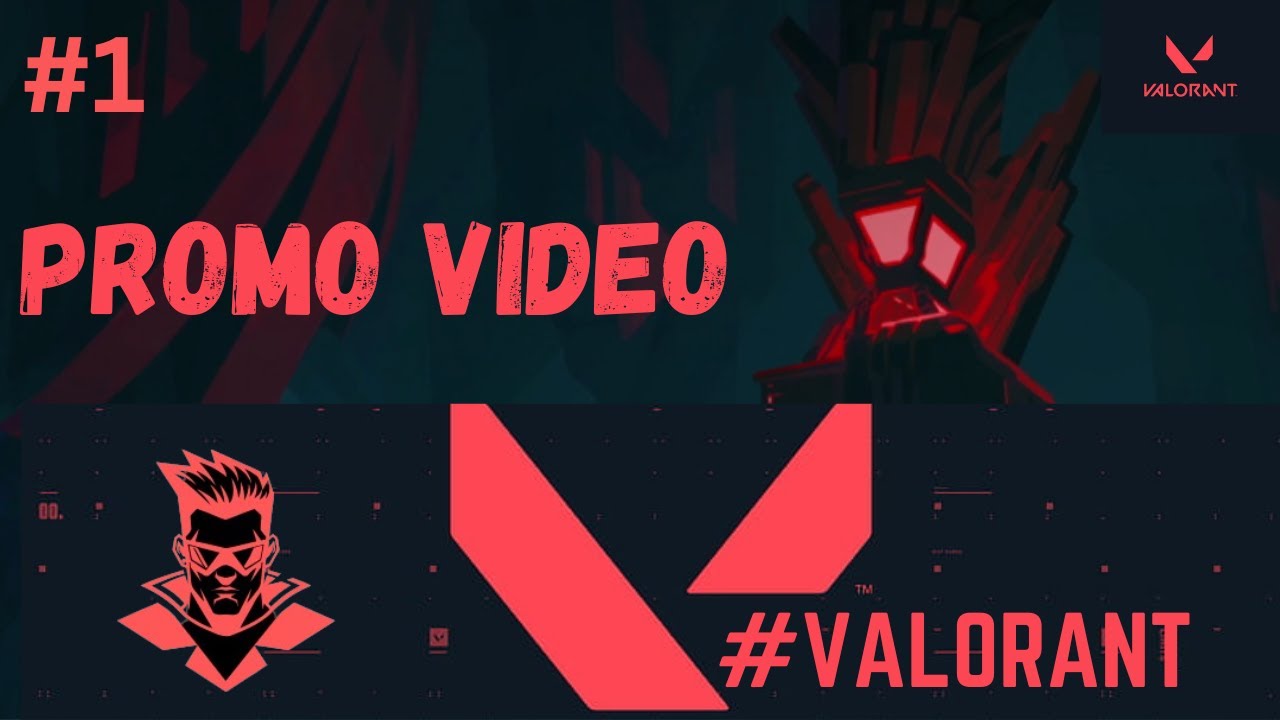 #1 Promo Video Of Valorant - YouTube