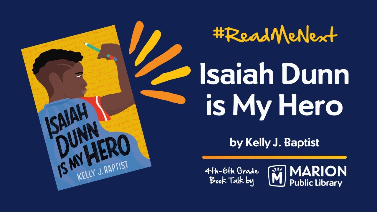 Isaiah Dunn is My Hero: 4th-6th Grade Book Talk - YouTube