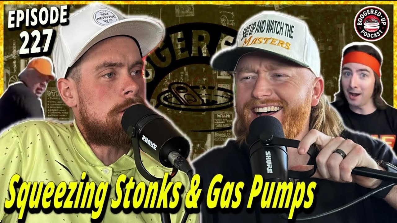 Squeezing Stonks and Gas Pumps | Boogered Up Ep.227 - YouTube