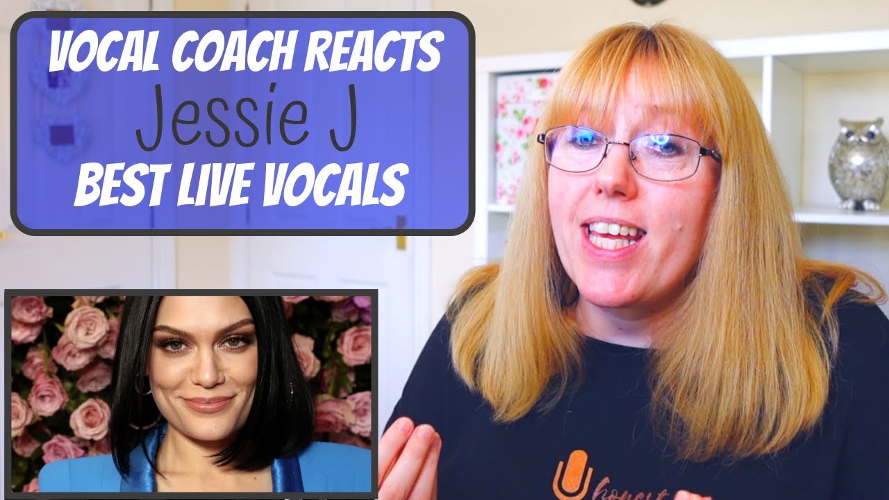 Vocal Coach Reacts to Jessie J Best LIVE Vocals - YouTube