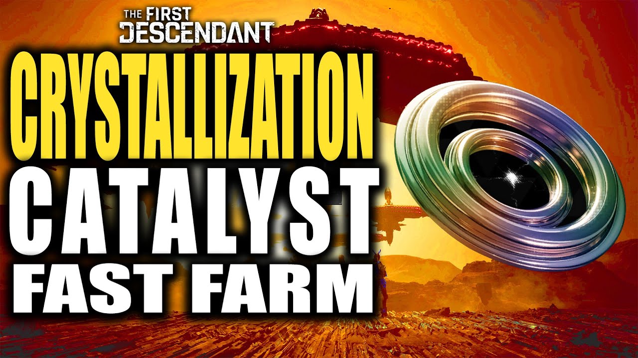 Easy Crystallization Catalyst Farm Guide The First Descendant - Tips and Tricks - YouTube