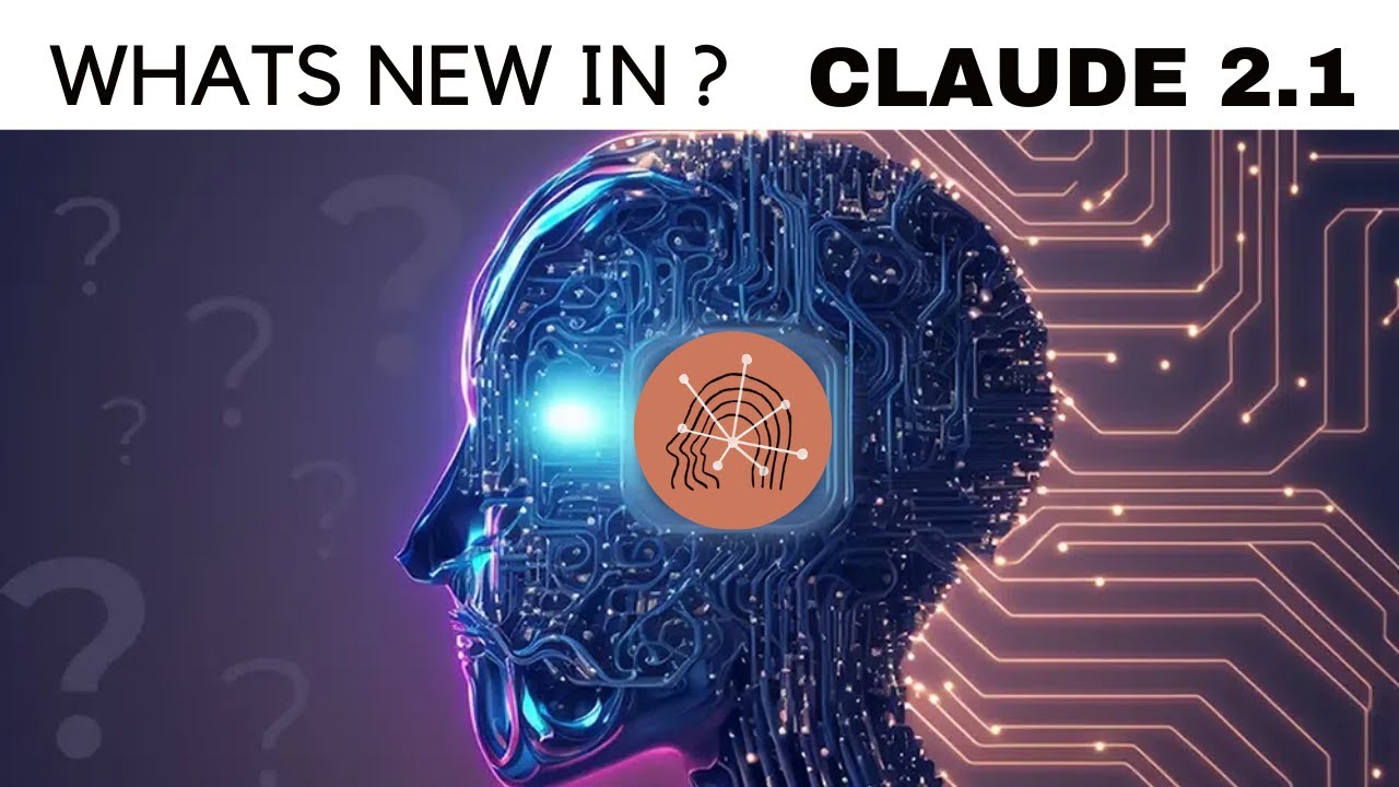 Claude 2.1 : A Comprehensive Overview - YouTube