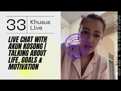 Live Chat With akun kosong | Talking About Life, Goals & Motivation