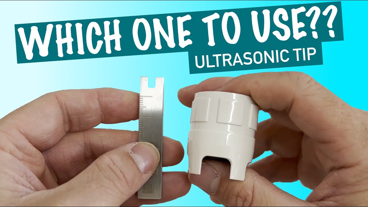 HOW TO TIGHTEN AN ULTRASONIC TIP | WHICH TIP? - YouTube