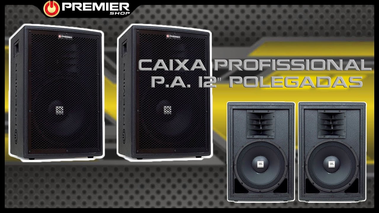 Par de Caixas de Som P.A. Premier Audio Pro 2 vias 12 polegadas - [ Premier Shop ] - YouTube