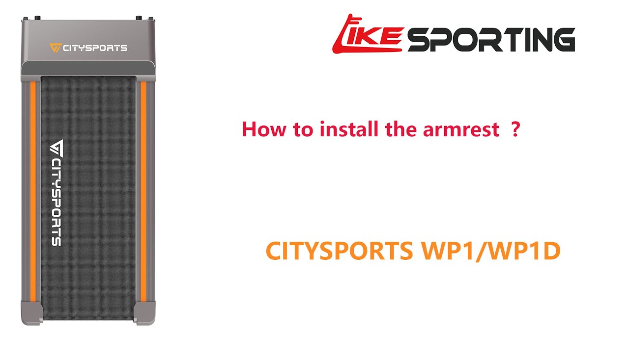 How to install the armrest of CITYSPORTS Treadmill WP1D - YouTube