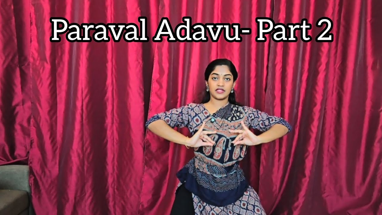 Paraval Adavu- Part 2 - YouTube